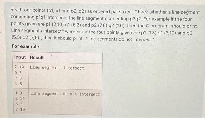 Solved Read four points (p1,q1 and p2,q2) as ordered pairs | Chegg.com