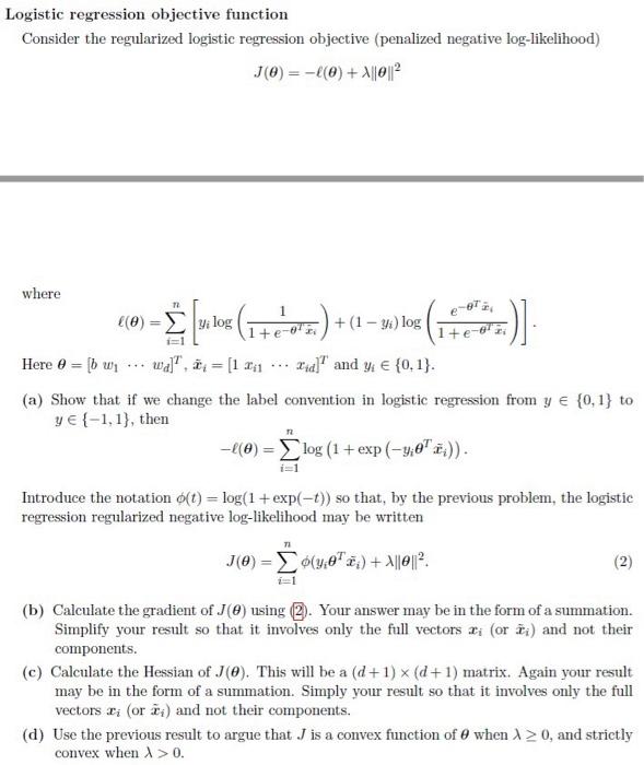 Logistic Regression Objective Function Consider The