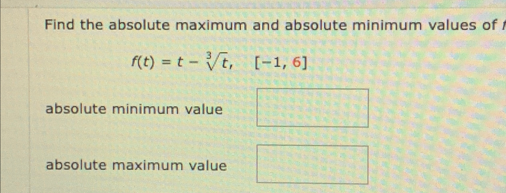 Solved Find the absolute maximum and absolute minimum values | Chegg.com