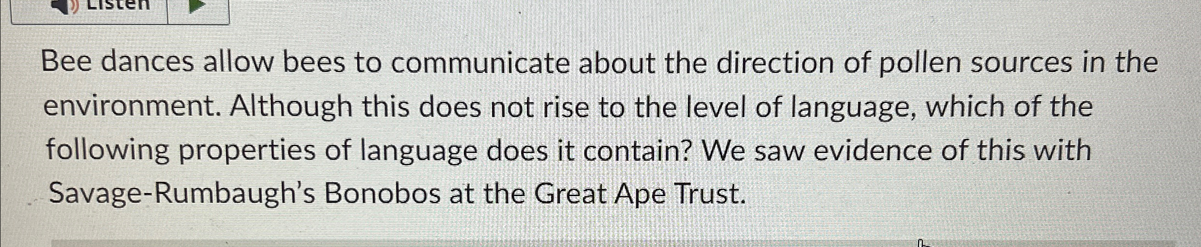Solved Bee dances allow bees to communicate about the | Chegg.com