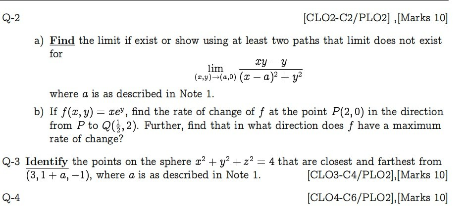 Solved Q-2 [CLO2-C2/PLO2],[Marks 10] a) Find the limit if | Chegg.com