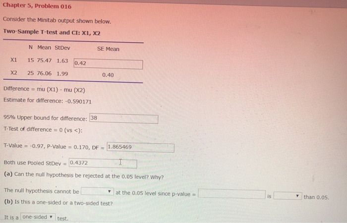 Solved Chapter 5, Problem 016 Consider the Minitab output | Chegg.com