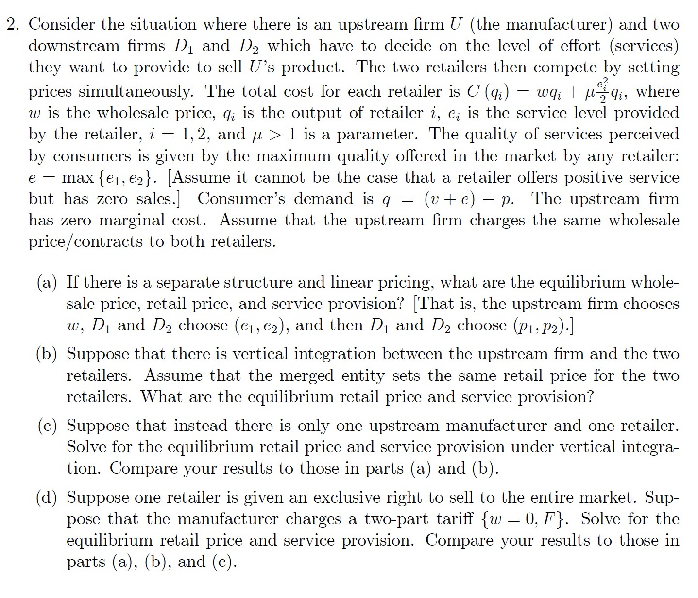 Solved Consider the situation where there is an upstream | Chegg.com