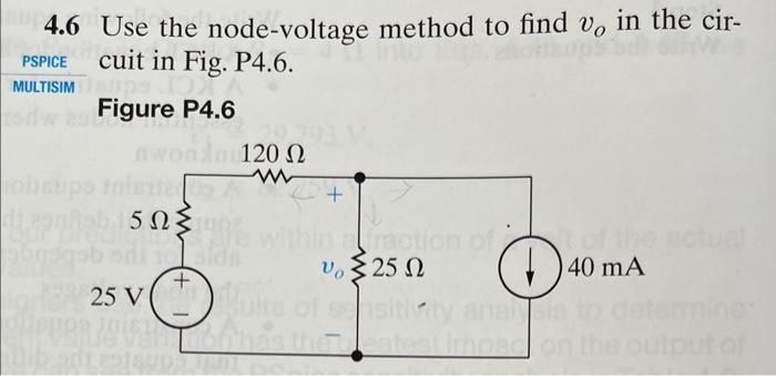 Solved 4.6 Use the node-voltage method to find v0 in the | Chegg.com Solved 4.6 Use the node-voltage method to find v0 in the | Chegg.com