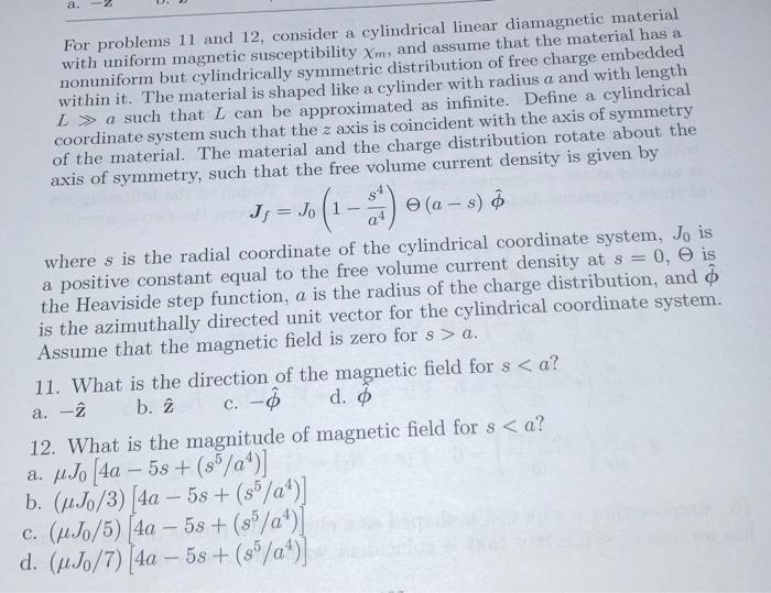 Solved For problems 11 and 12 , consider a cylindrical | Chegg.com