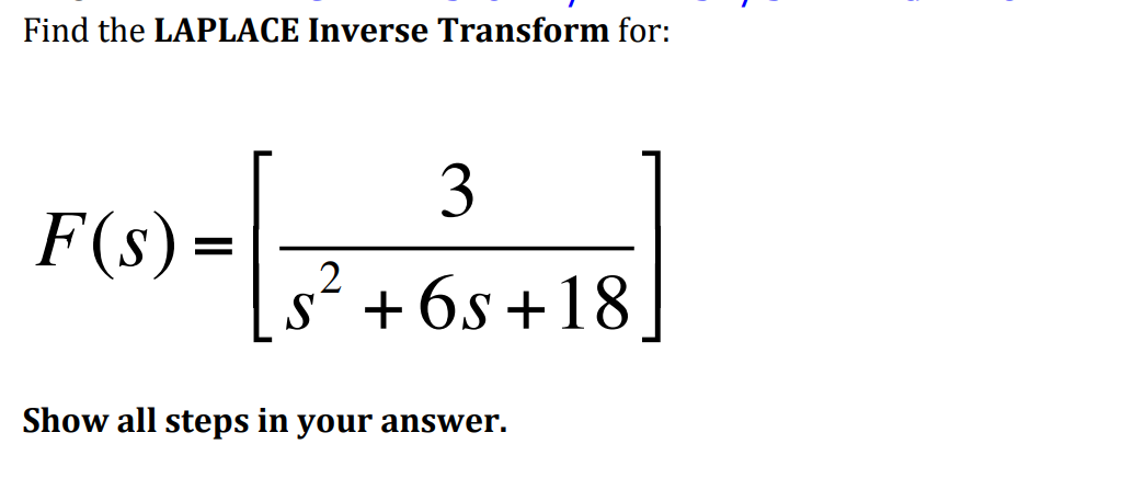 Solved Find the LAPLACE Inverse Transform | Chegg.com