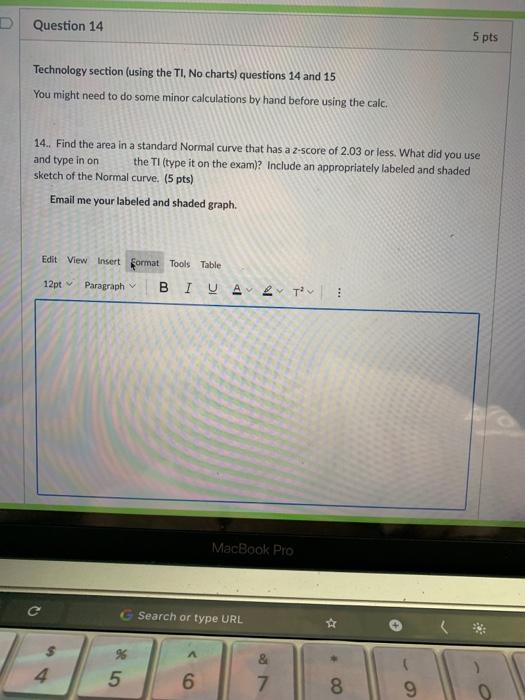 Solved Question 14 5 pts Technology section (using the TI, | Chegg.com