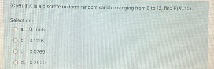 Solved (Ch6) If X is a discrete uniform random variable | Chegg.com