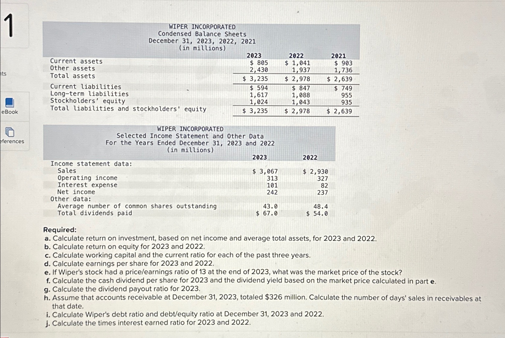 Solved Required:a) ﻿Calculate return on investment, based on | Chegg.com
