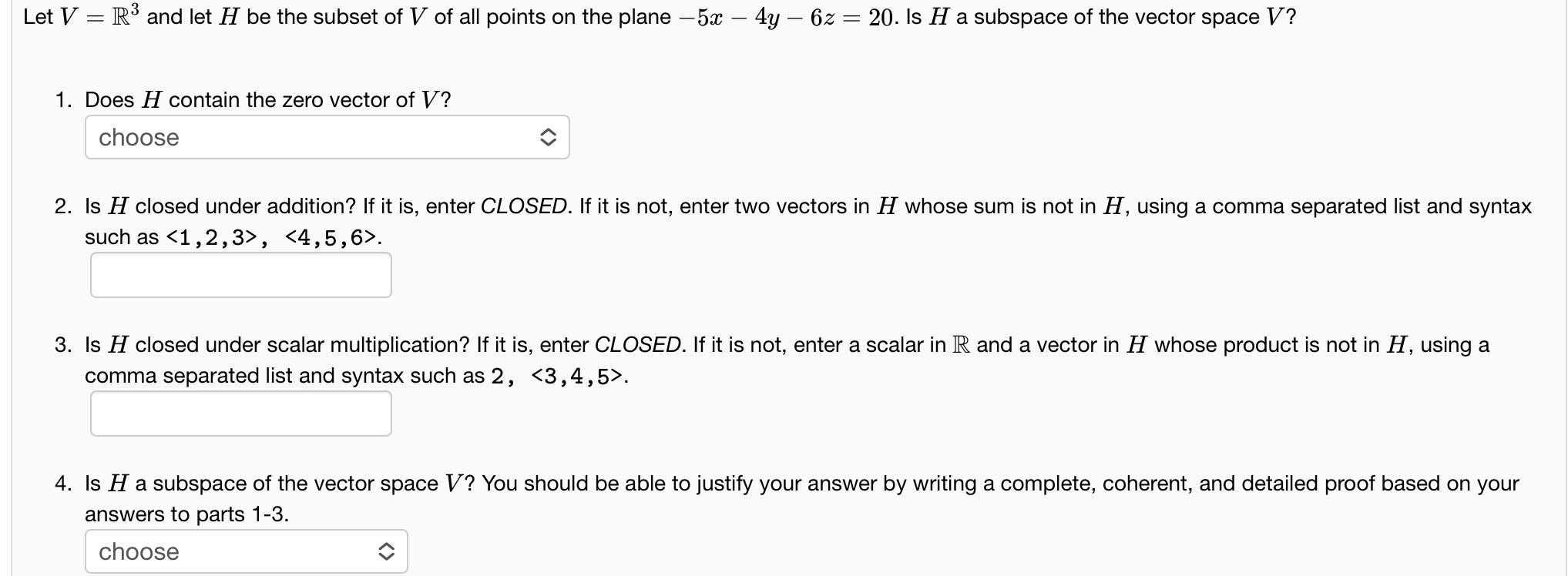 Solved Let V=R3 ﻿and let H ﻿be the subset of V ﻿of all | Chegg.com