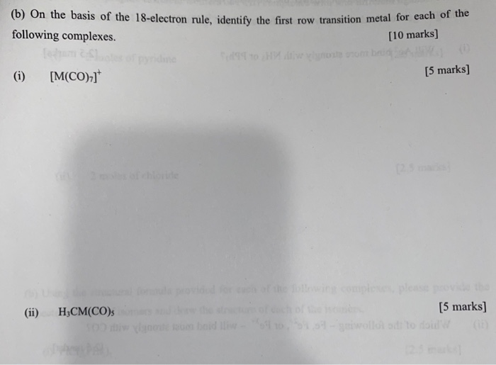 Solved (b) On the basis of the 18-electron rule, identify | Chegg.com