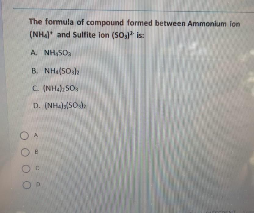 Solved The formula of compound formed between Ammonium ion | Chegg.com