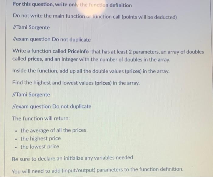 Solved For this question, write only the function definition | Chegg.com