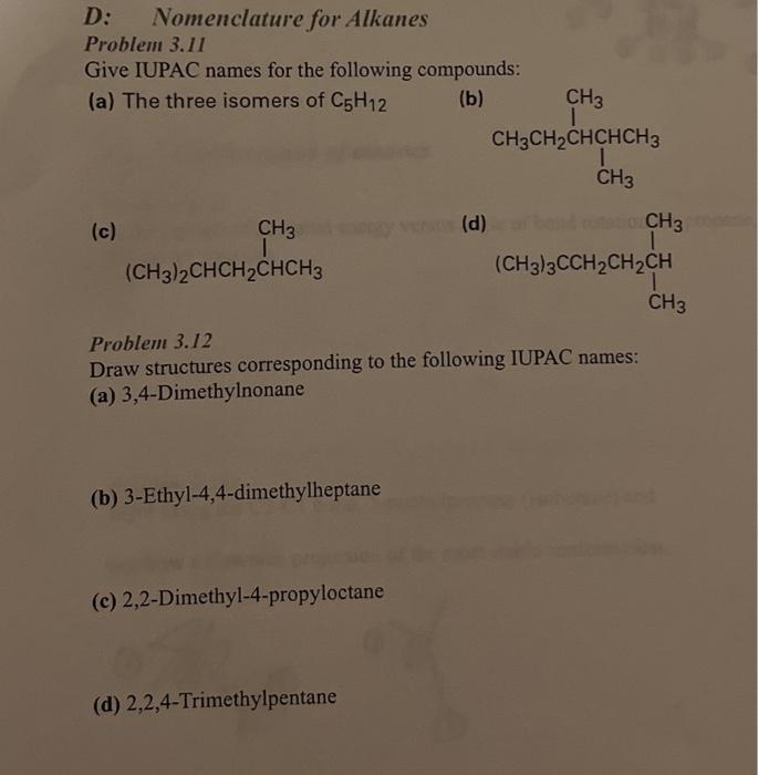 Solved D: Nomenclature for Alkanes Problem 3.11 Give IUPAC | Chegg.com