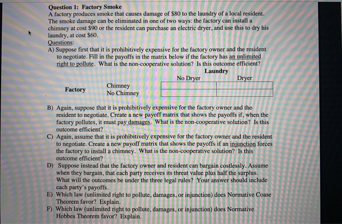 Question 1: Factory Smoke A factory produces smoke | Chegg.com