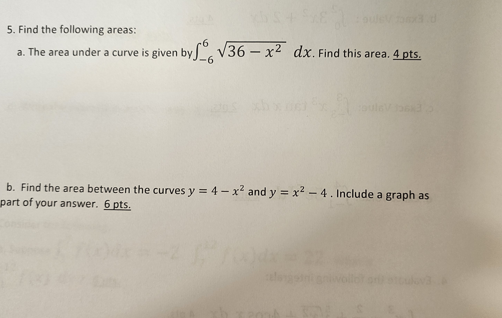Solved Find the following areas:a. ﻿The area under a curve | Chegg.com