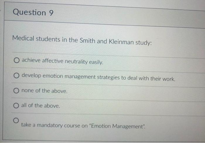 Medical students in the Smith and Kleinman study: | Chegg.com