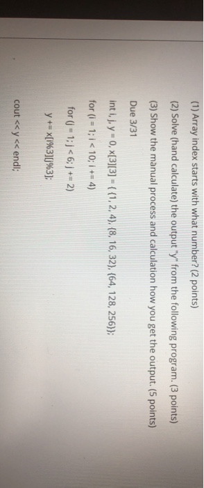 Solved (1) Array index starts with what number? (2 points) | Chegg.com