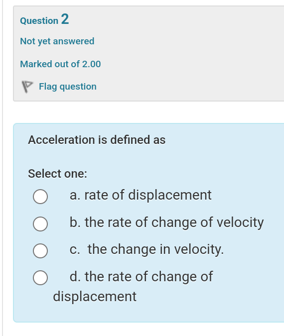 Solved Question 2Not yet answeredMarked out of 2.00Flag | Chegg.com