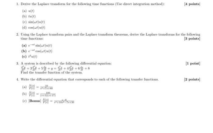 Solved 1. Derive the Laplace transform for the following | Chegg.com