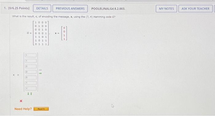Solved 1.[-/6.25 Points) What is the result, c, of encoding | Chegg.com