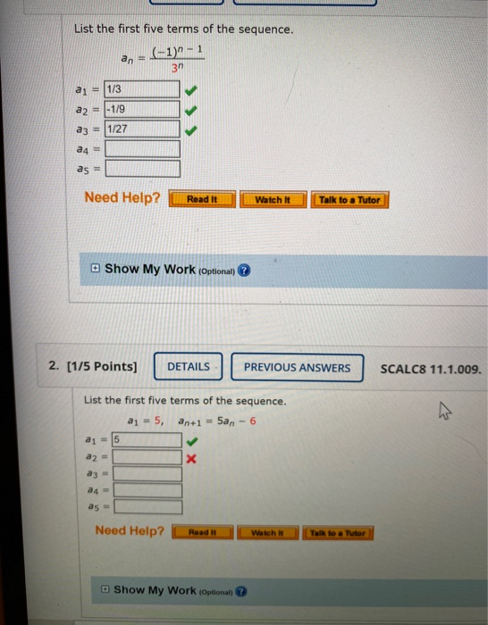 Solved List the first five terms of the sequence. an (-1)-1 | Chegg.com