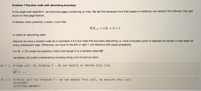 Solved Problem 7 Random walk with absorbing boundary In the | Chegg.com
