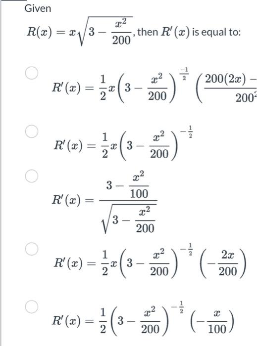 Solved Given R(x)R′(x)R′(x)R′(x)R′(x)R′(x)=x3−200x2, then | Chegg.com Solved Given R(x)R′(x)R′(x)R′(x)R′(x)R′(x)=x3−200x2, then | Chegg.com