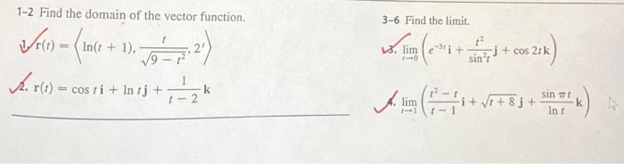 Solved 1-2 Find the domain of the vector function. √r(t) = | Chegg.com