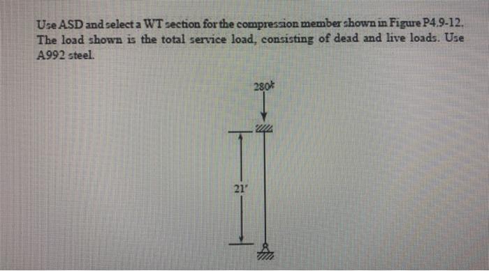 Solved Use ASD and select a WT section for the compression | Chegg.com