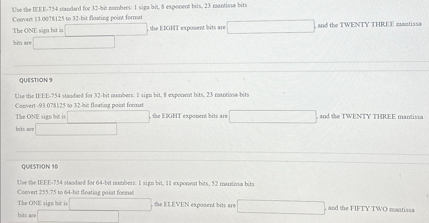 Solved Use the IEEE-754 ﻿standard for 32-bit numbers: 1 | Chegg.com