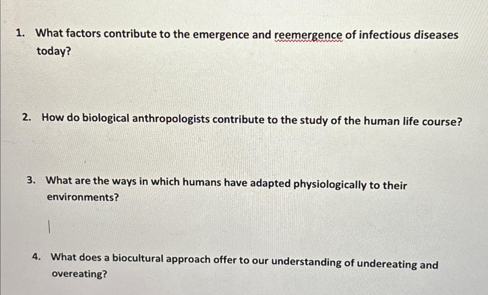 Solved What factors contribute to the emergence and | Chegg.com