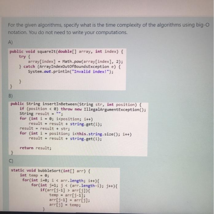 Solved For the given algorithms, specify what is the time | Chegg.com