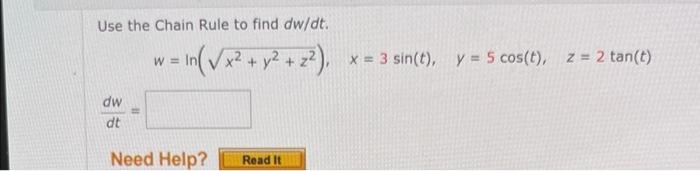 Solved Use the Chain Rule to find dw/dt. | Chegg.com