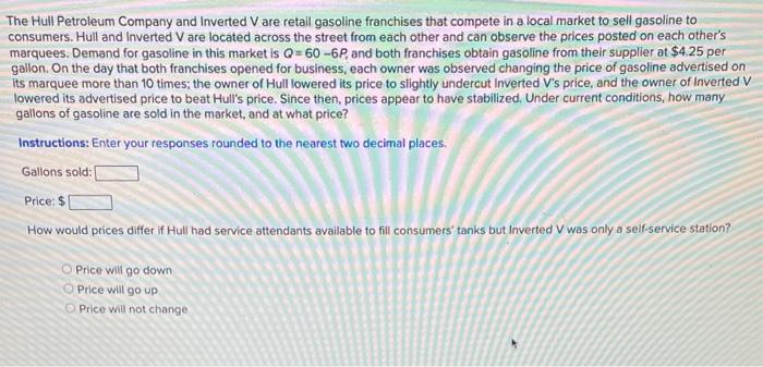 Solved The Hull Petroleum Company and Inverted V are retail | Chegg.com