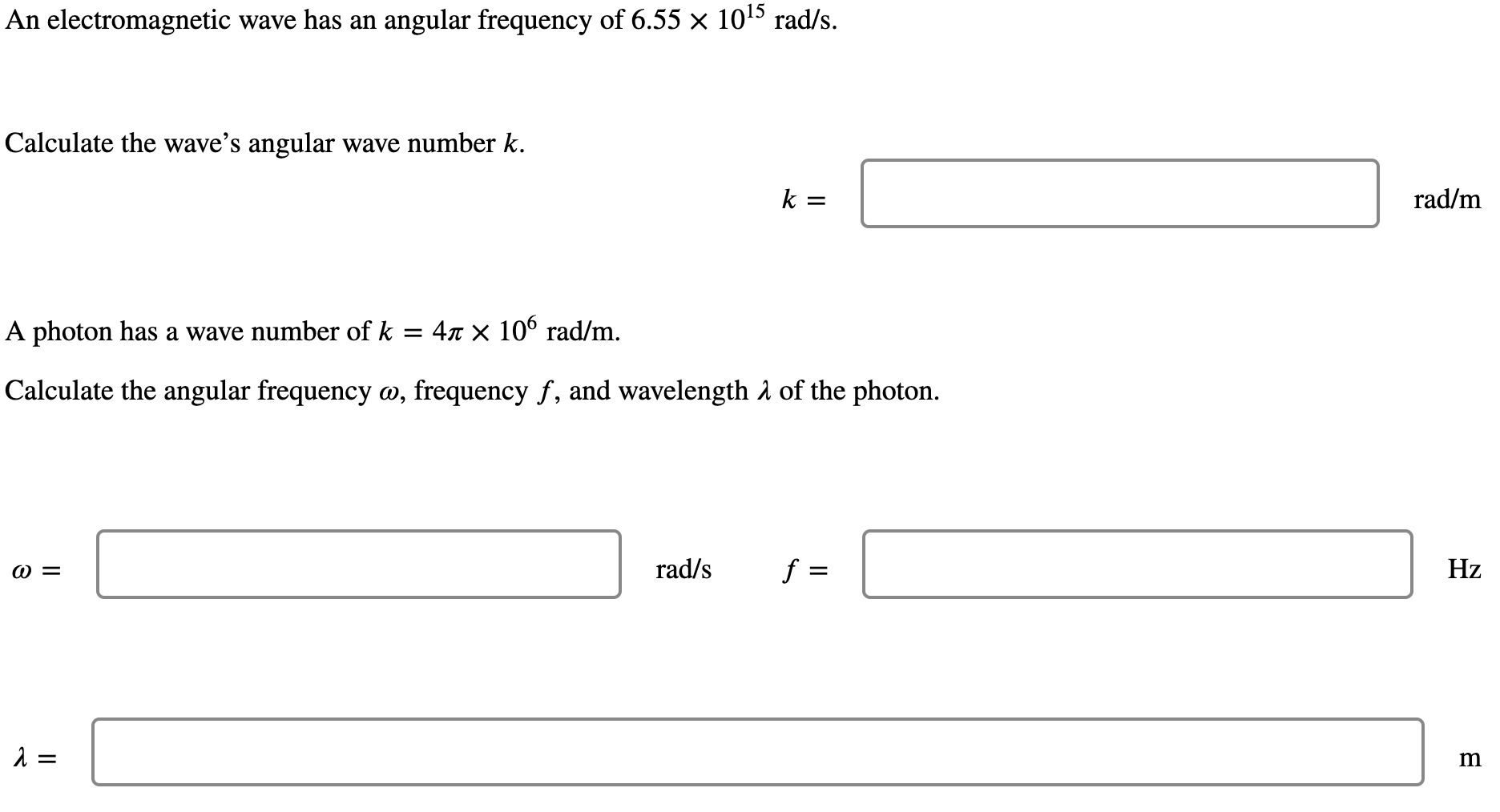 Solved An electromagnetic wave has an angular frequency of | Chegg.com