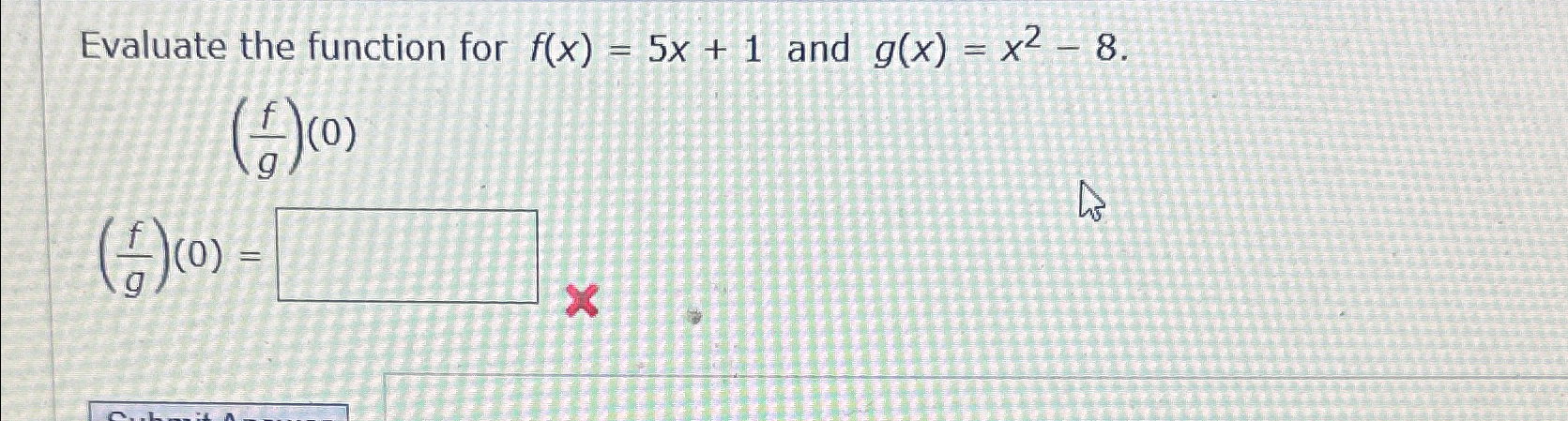 Solved Evaluate the function for f(x)=5x+1 ﻿and | Chegg.com