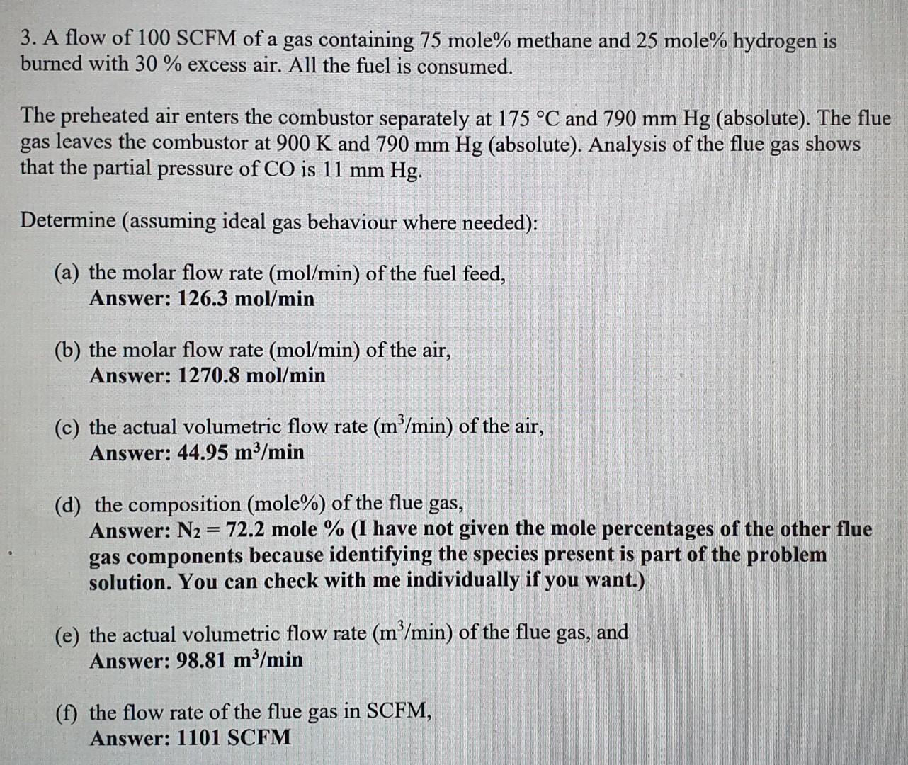 Solved 3. A flow of 100 SCFM of a gas containing 75 mole\% | Chegg.com