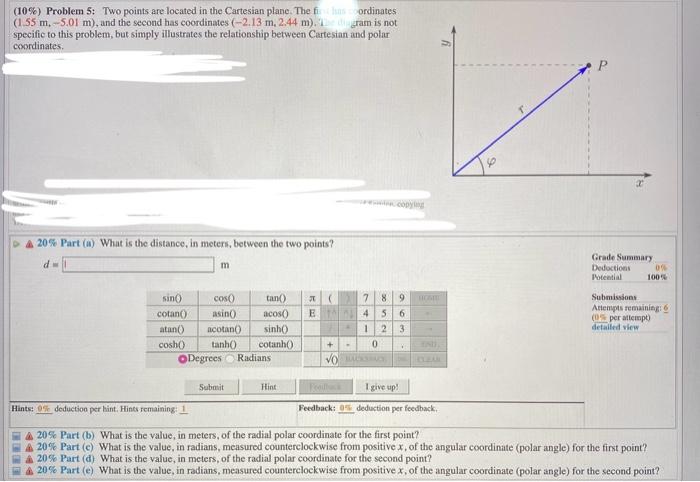 Solved (10\%) Problem 5: Two points are located in the | Chegg.com