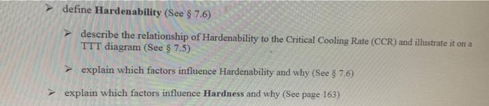 Solved define Hardenability (See $ 7.6) describe the | Chegg.com
