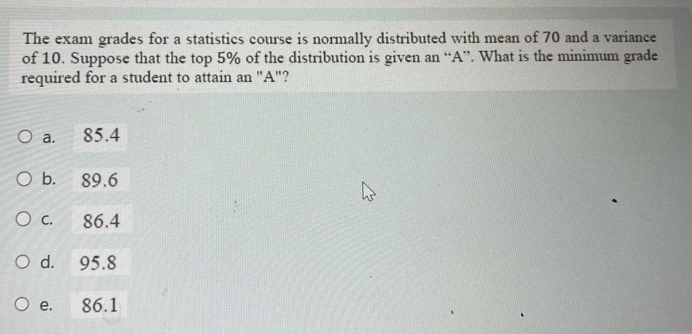 Solved The exam grades for a statistics course is normally | Chegg.com