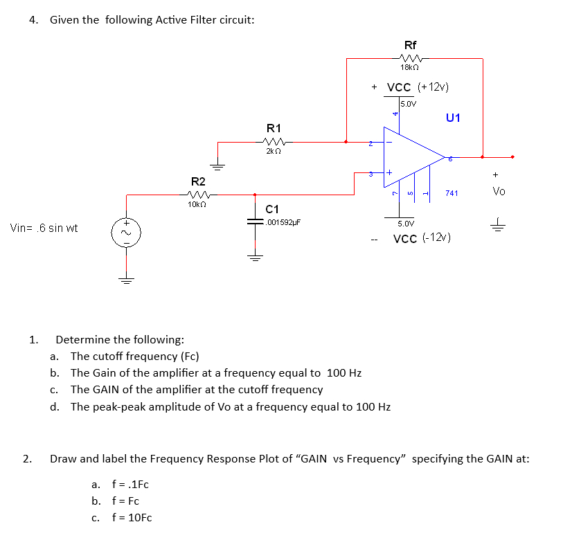 Solved Given the following Active Filter circuit:Determine | Chegg.com
