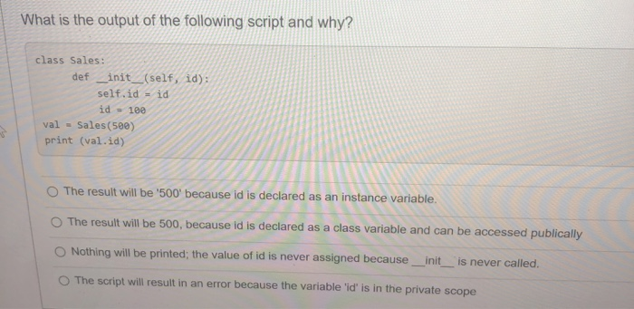 Solved What Is The Output Of The Following Script And Why