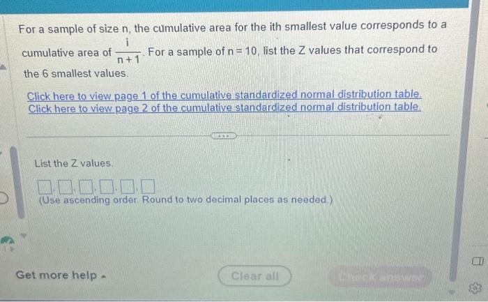 Solved For a sample of size n, the cumulative area for the | Chegg.com