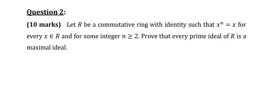 Solved Question 2: : (10 marks) Let R be a commutative ring | Chegg.com
