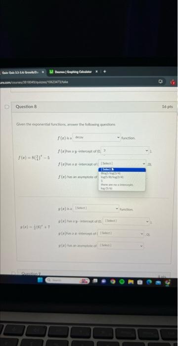 Solved Question 8 Given the exponential functions, answer | Chegg.com