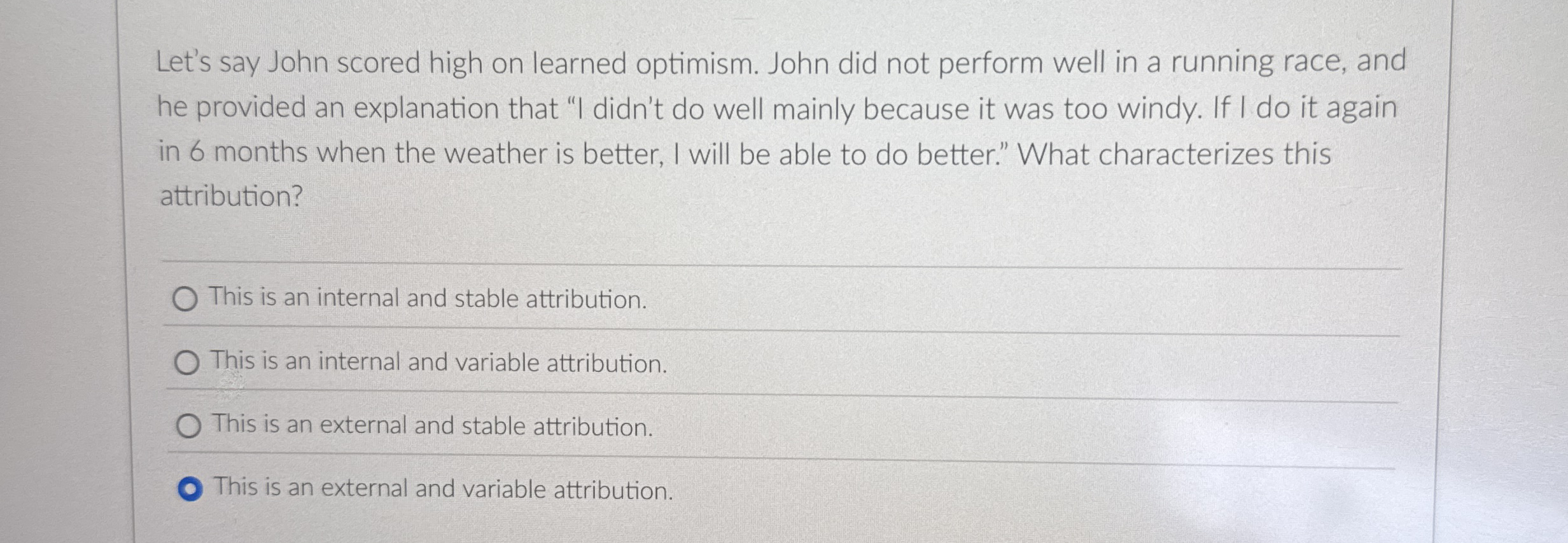 Solved Let's say John scored high on learned optimism. John | Chegg.com