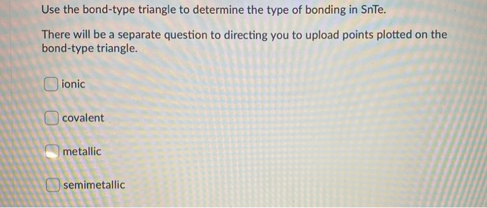 Solved Use the bond-type triangle to determine the type of | Chegg.com