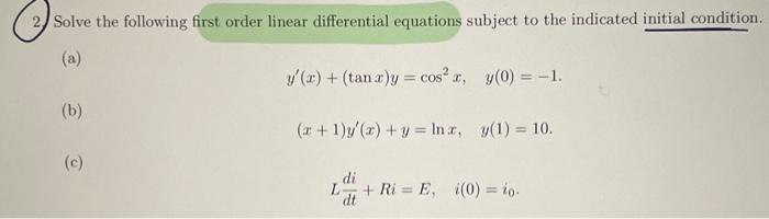 Solved 2 Solve The Following First Order Linear