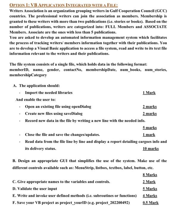 Solved OPTION 1: VB APPLICATION INTEGRATED WITH A FILE: | Chegg.com